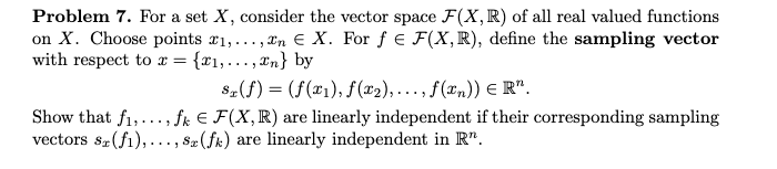 Solved Problem 7. For a set X, consider the vector space | Chegg.com