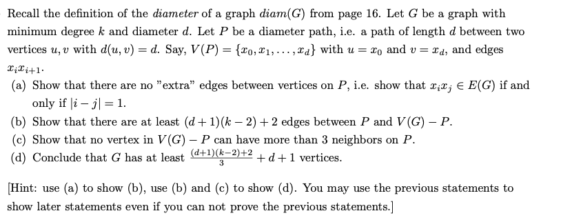Solved diam(G): The diameter of graph is the maximum | Chegg.com