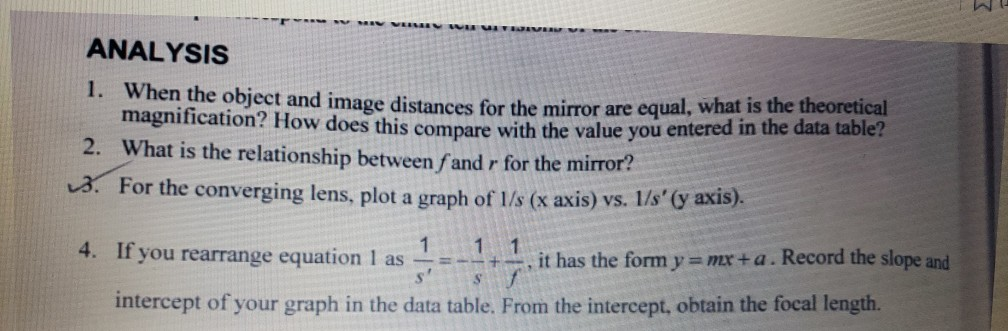 Solved ANALYSIS 1. When the object and image distances for | Chegg.com