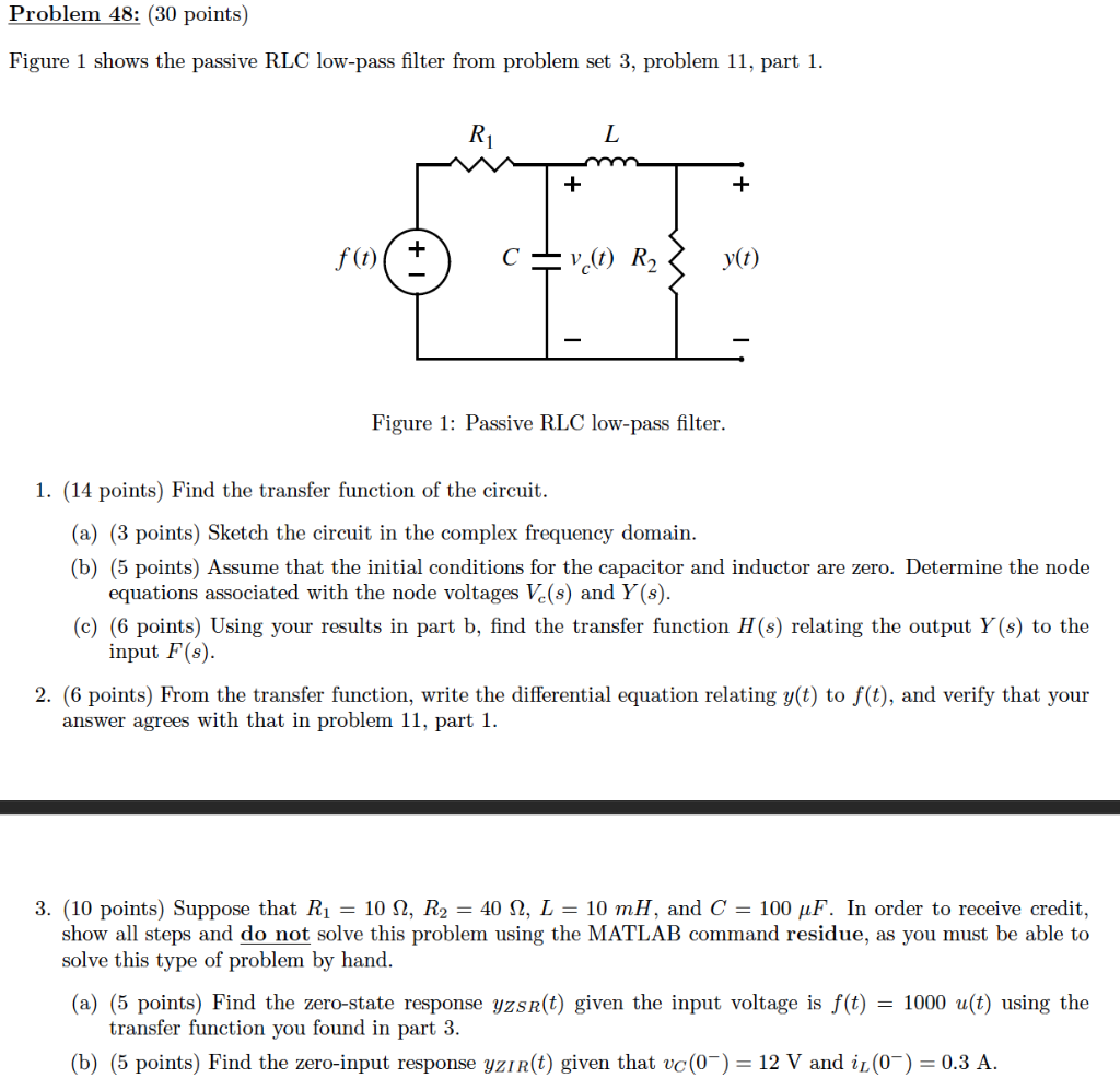 Solved Problem 48: (30 points) Figure 1 shows the passive | Chegg.com
