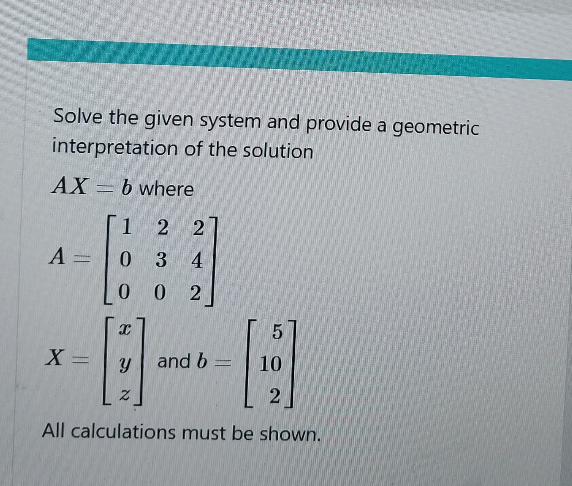 Solved Solve the given system and provide a geometric | Chegg.com