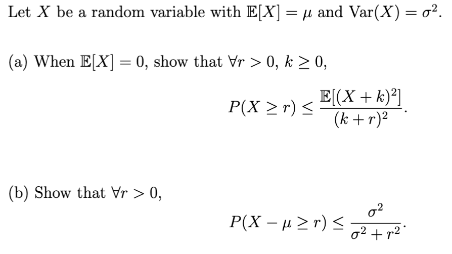 Let X be a random variable with E[X]=μ and Var(X)=σ2. | Chegg.com