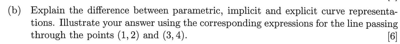 Solved (b) Explain the difference between parametric, | Chegg.com