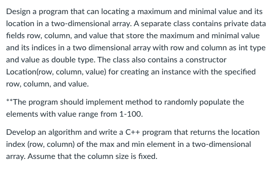Solved Design a program that can locating a maximum and | Chegg.com