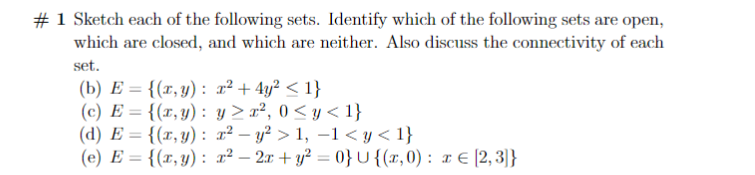 Solved # 1 Sketch each of the following sets. Identify which | Chegg.com