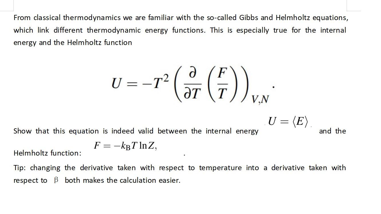 Solved From classical thermodynamics we are familiar with | Chegg.com