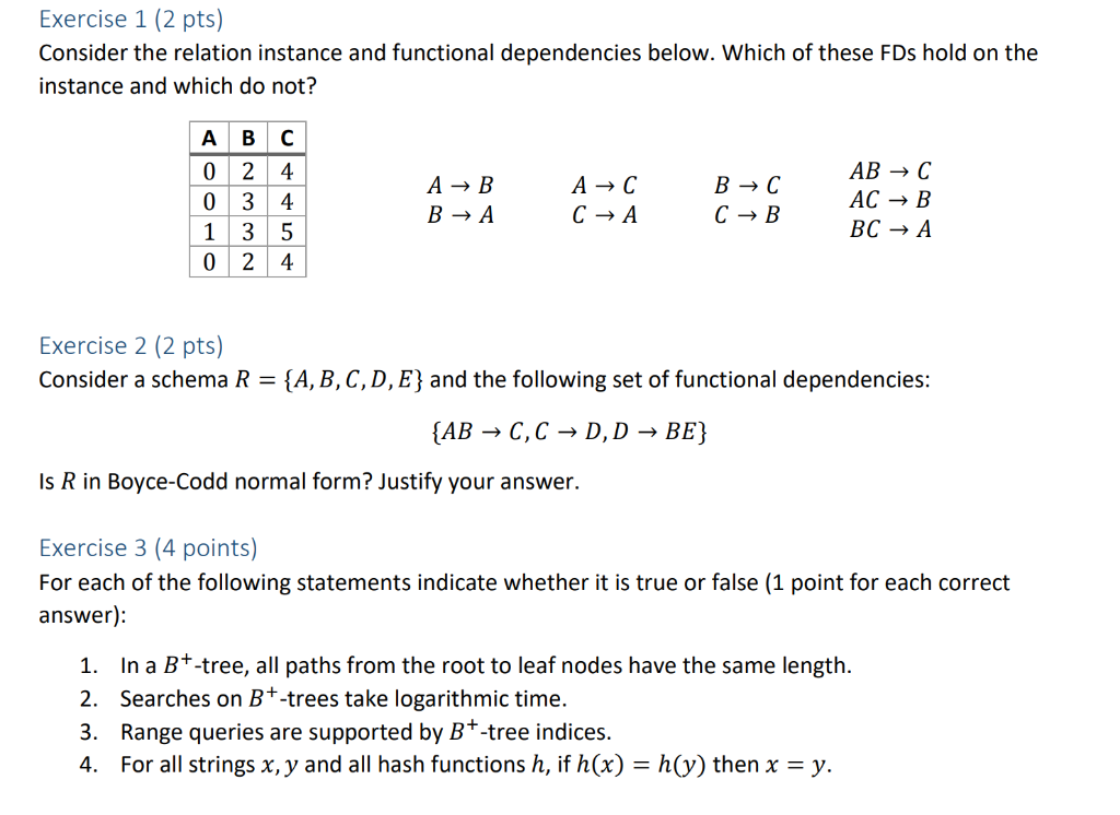Solved Exercise 1 (2 pts) Consider the relation instance and | Chegg.com