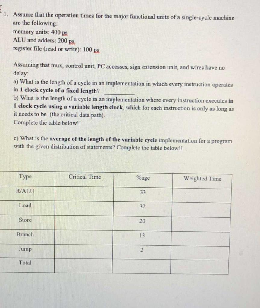 Solved 1. Assume that the operation times for the major | Chegg.com