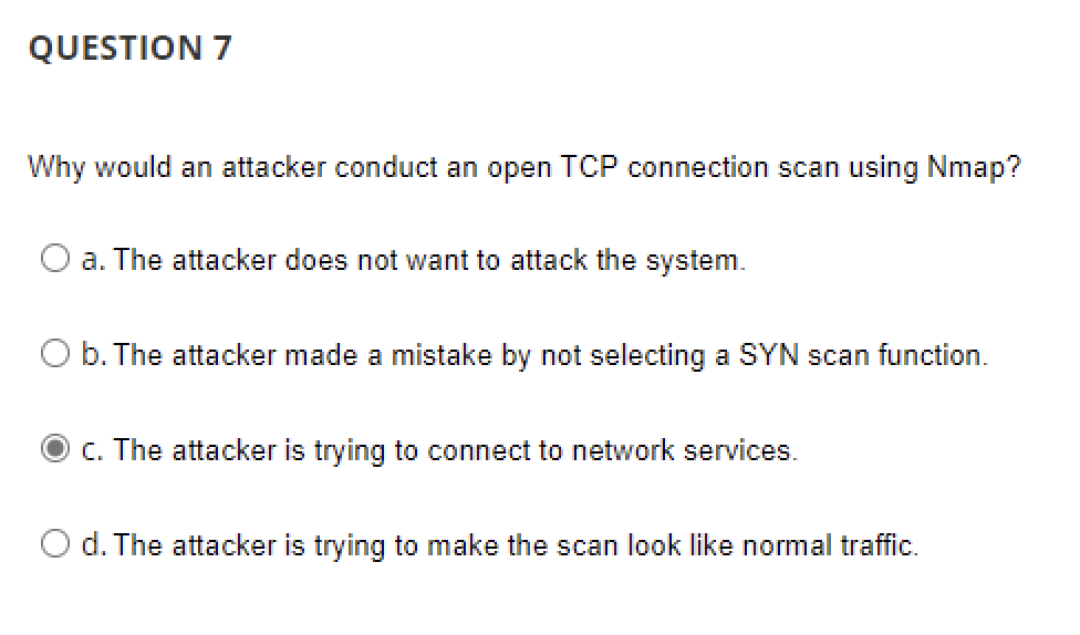 Solved Why would an attacker conduct an open TCP connection | Chegg.com