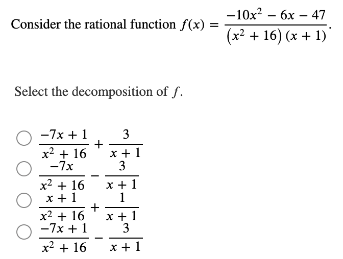 Solved Consider the rational function f(x) = -10x2 – 6x – 47 | Chegg.com