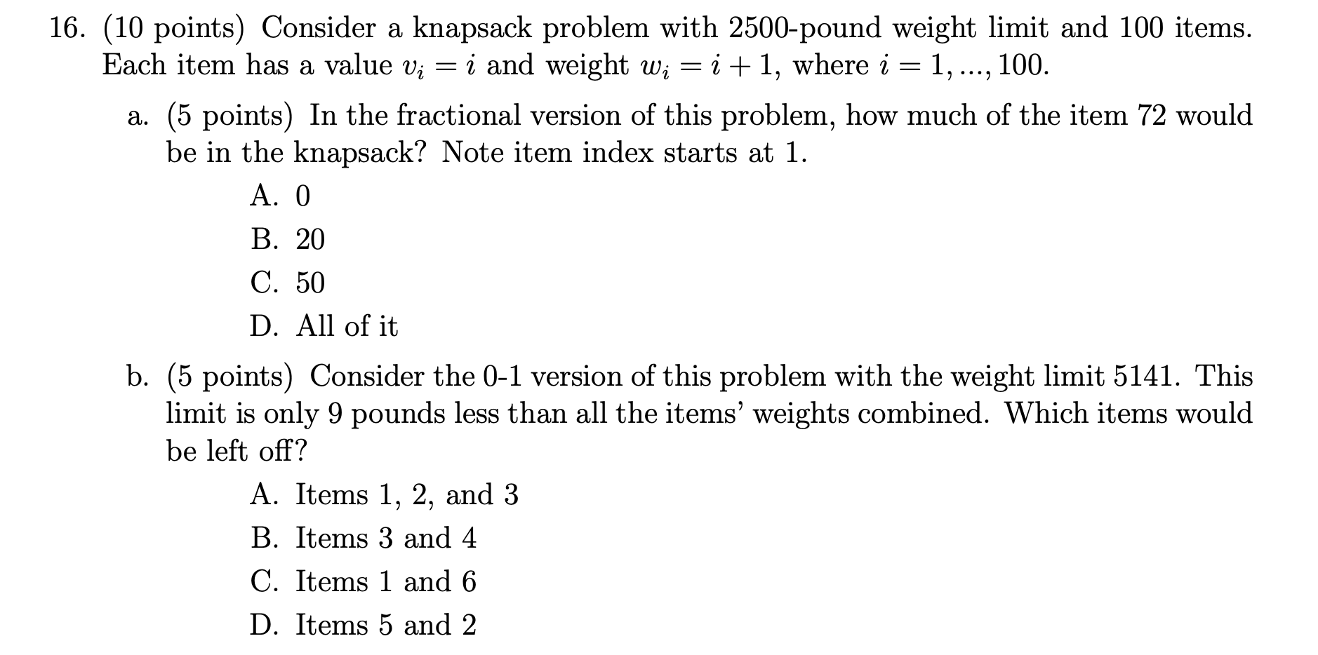 Solved 16. (10 points) Consider a knapsack problem with | Chegg.com