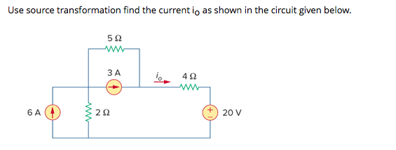 Solved Use source transformation find the current io as | Chegg.com