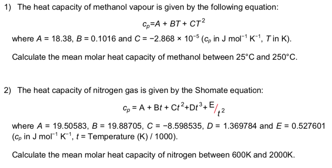 Solved 1) The heat capacity of methanol vapour is given by | Chegg.com