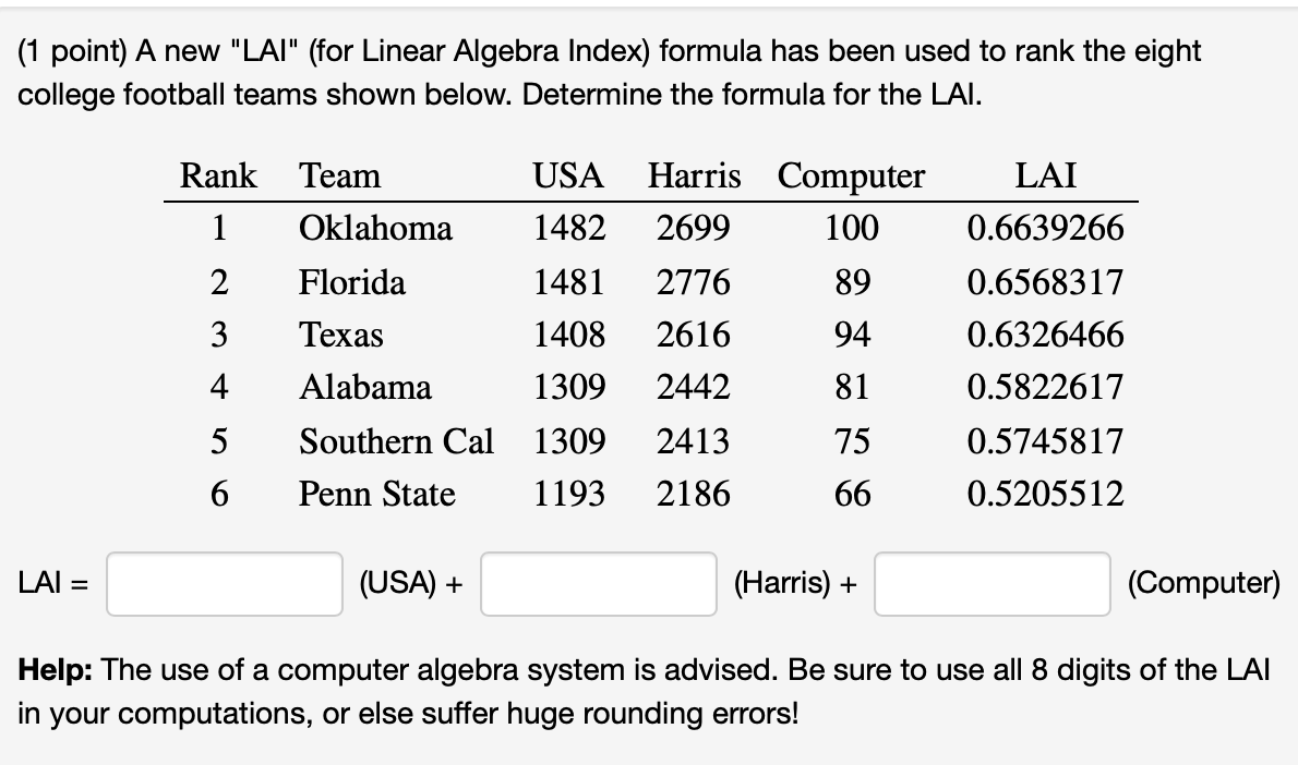 Solved (1 point) A new "LAI" (for Linear Algebra Index) | Chegg.com