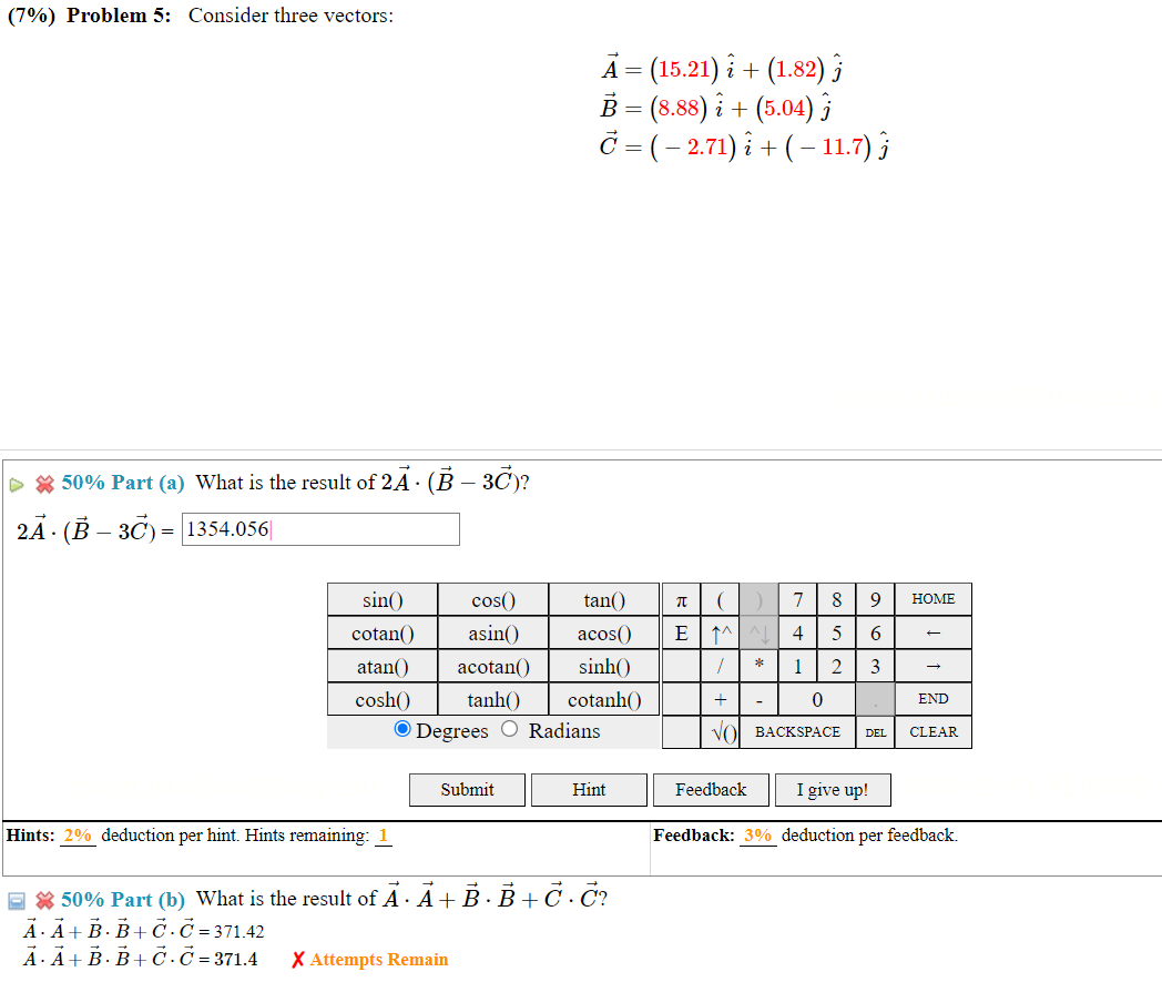 Solved (7\%) Problem 5: Consider three vectors: | Chegg.com