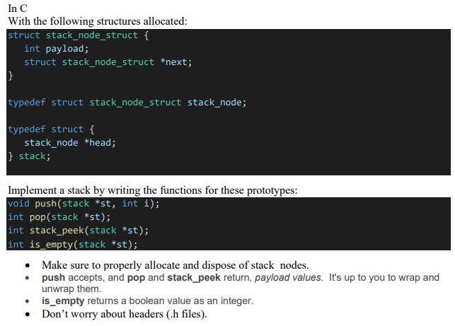Solved In C With the following structures allocated: struct | Chegg.com