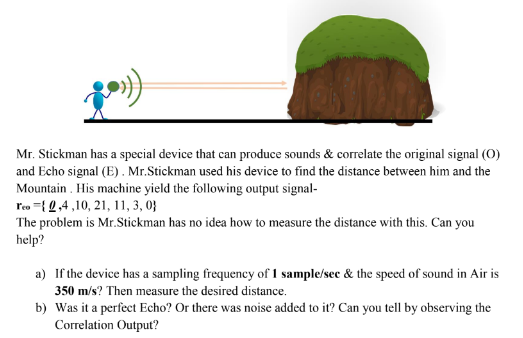 Solved Mr. Stickman has a special device that can produce | Chegg.com