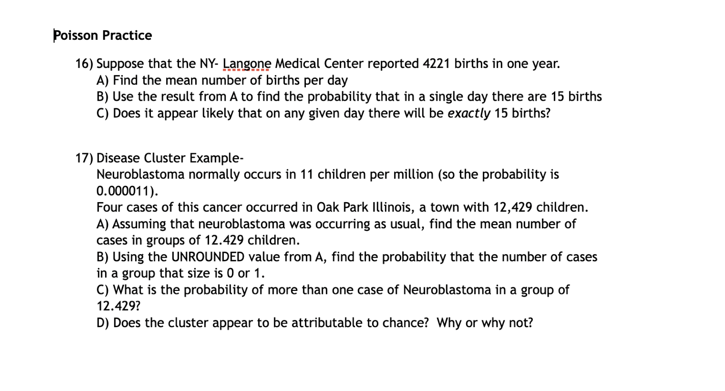 Solved Poisson Practice 16) Suppose that the NY- Langone | Chegg.com