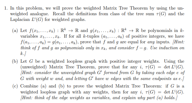 Solved 1. In this problem, we will prove the weighted Matrix | Chegg.com