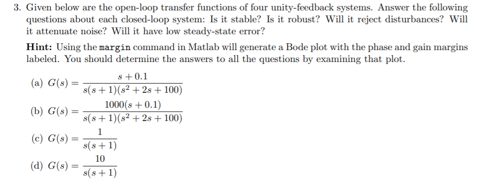 Solved 3. Given below are the open-loop transfer functions | Chegg.com