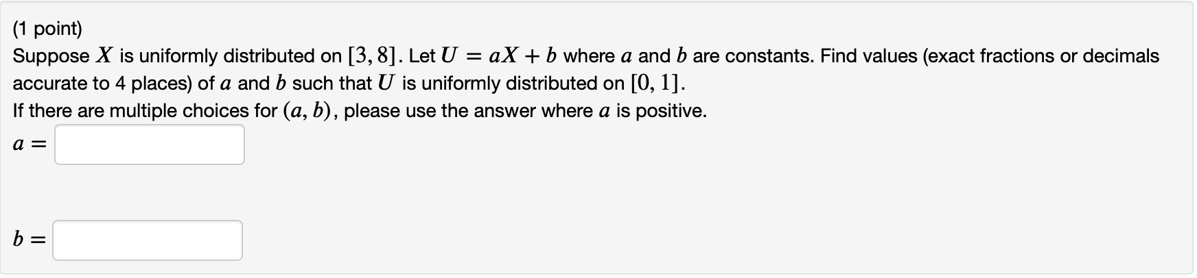 Solved Suppose X is uniformly distributed on [3,8]. Let U = | Chegg.com