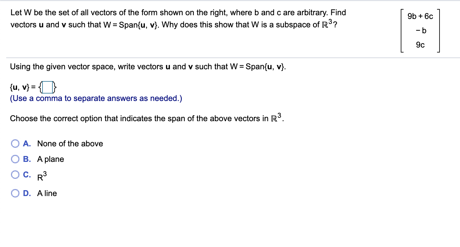 Solved Let W Be The Set Of All Vectors Of The Form Shown On