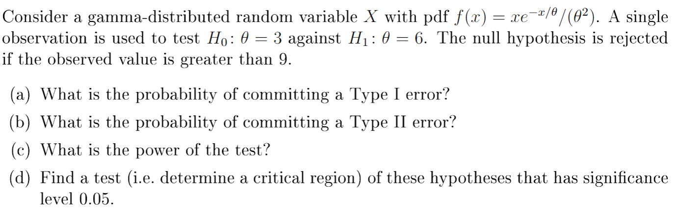 Solved Consider a gamma-distributed random variable X with | Chegg.com