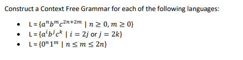 Solved Construct a Context Free Grammar for each of the | Chegg.com