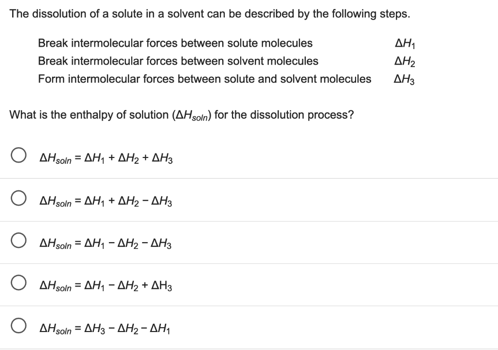 Solved The dissolution of a solute in a solvent can be | Chegg.com