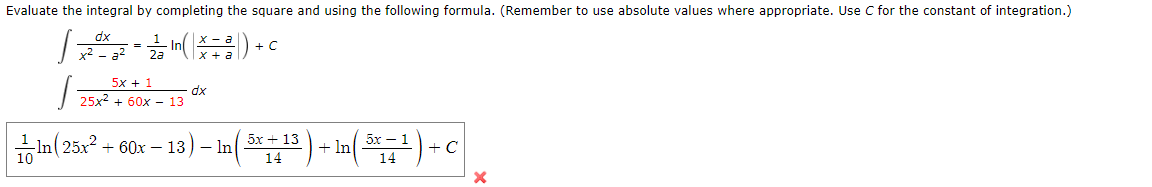 Solved Evaluate the integral by completing the square and | Chegg.com