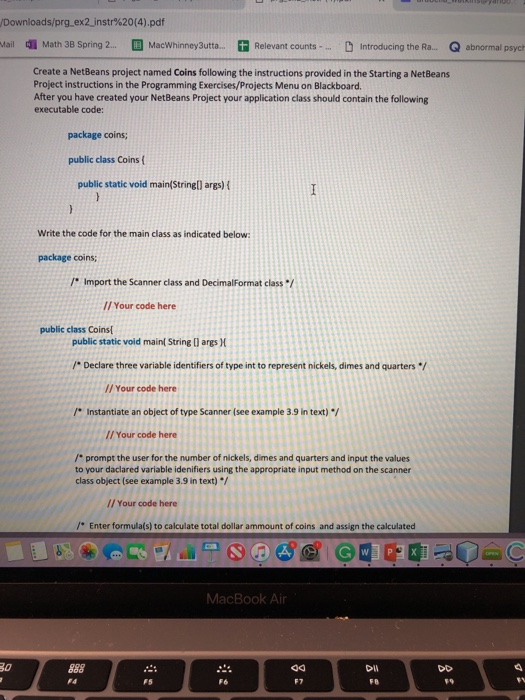 Solved public class Coins public static void main( String | Chegg.com