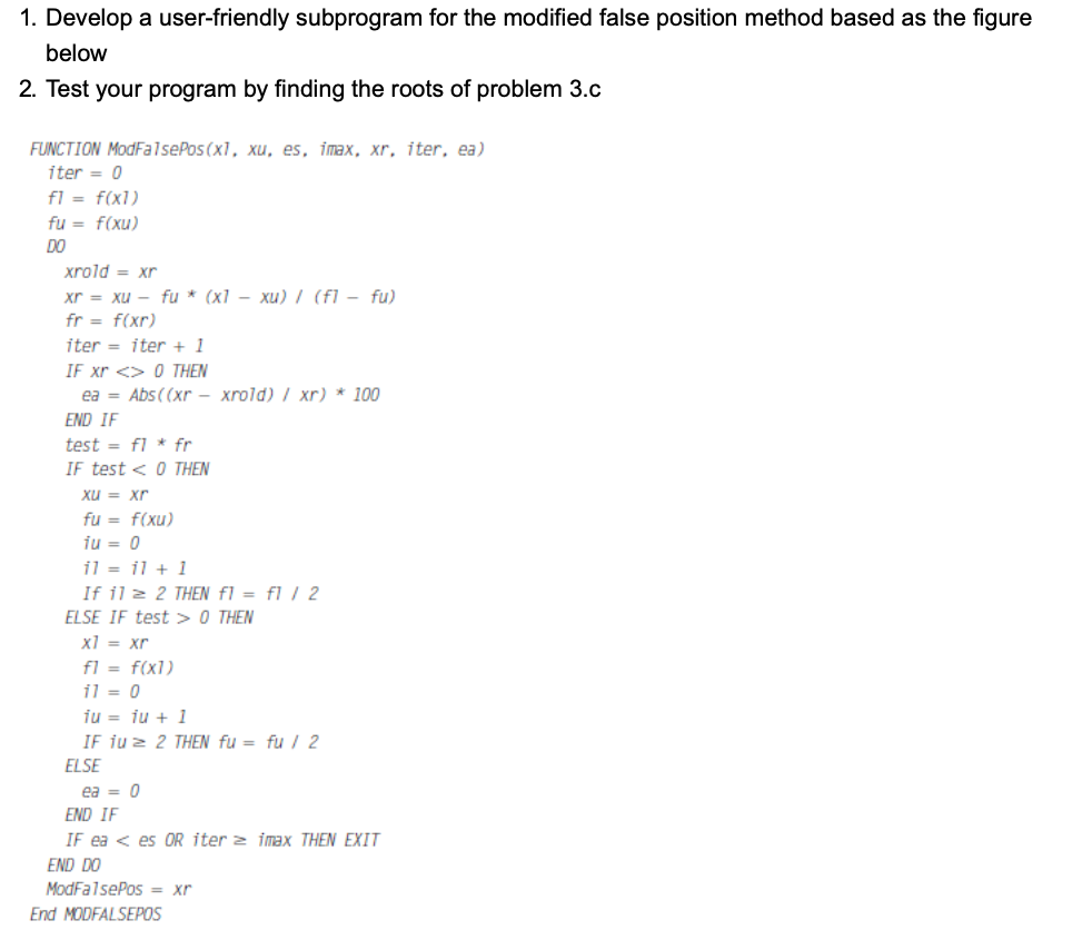 Solved 1. Develop a user-friendly subprogram for the | Chegg.com