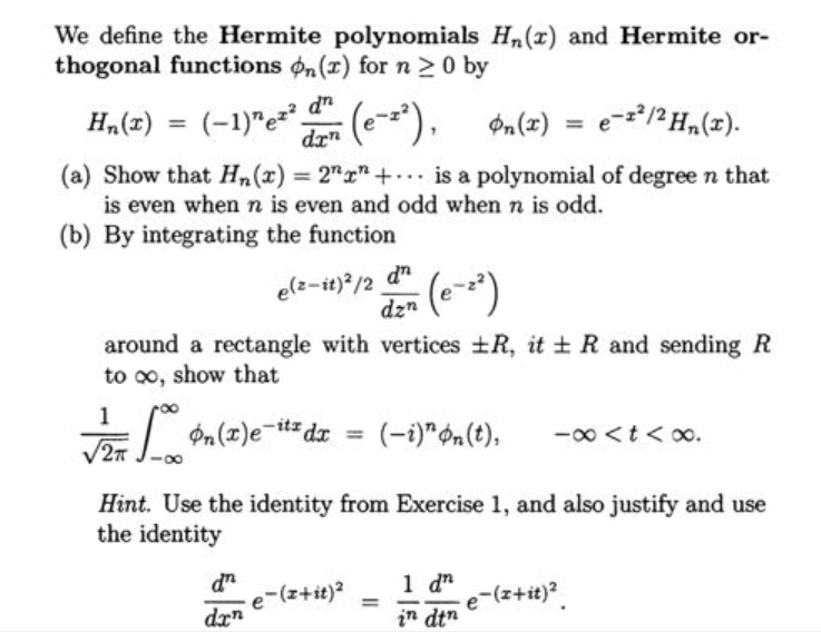 Solved We define the Hermite polynomials Hn() and Hermite | Chegg.com