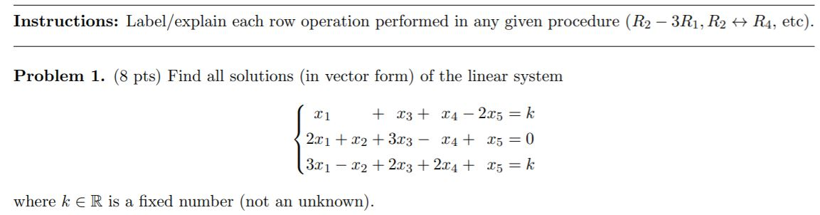 Solved Instructions: Label/explain each row operation | Chegg.com