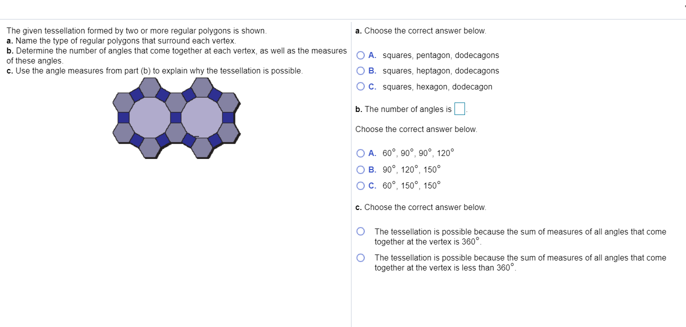 Solved The given tessellation formed by two or more regular | Chegg.com