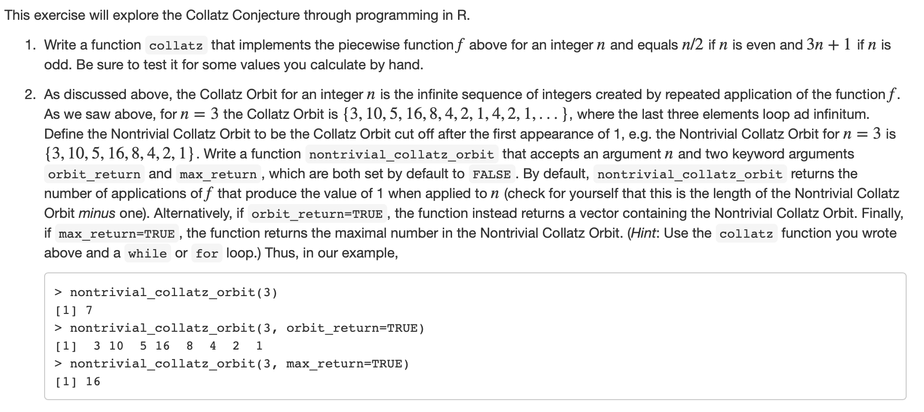 This exercise will explore the Collatz Conjecture | Chegg.com