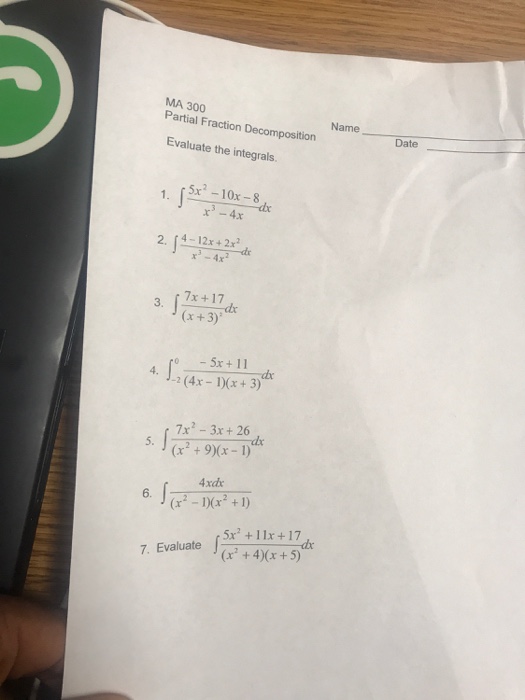 Solved Partial Fraction Decomposition Evaluate the | Chegg.com