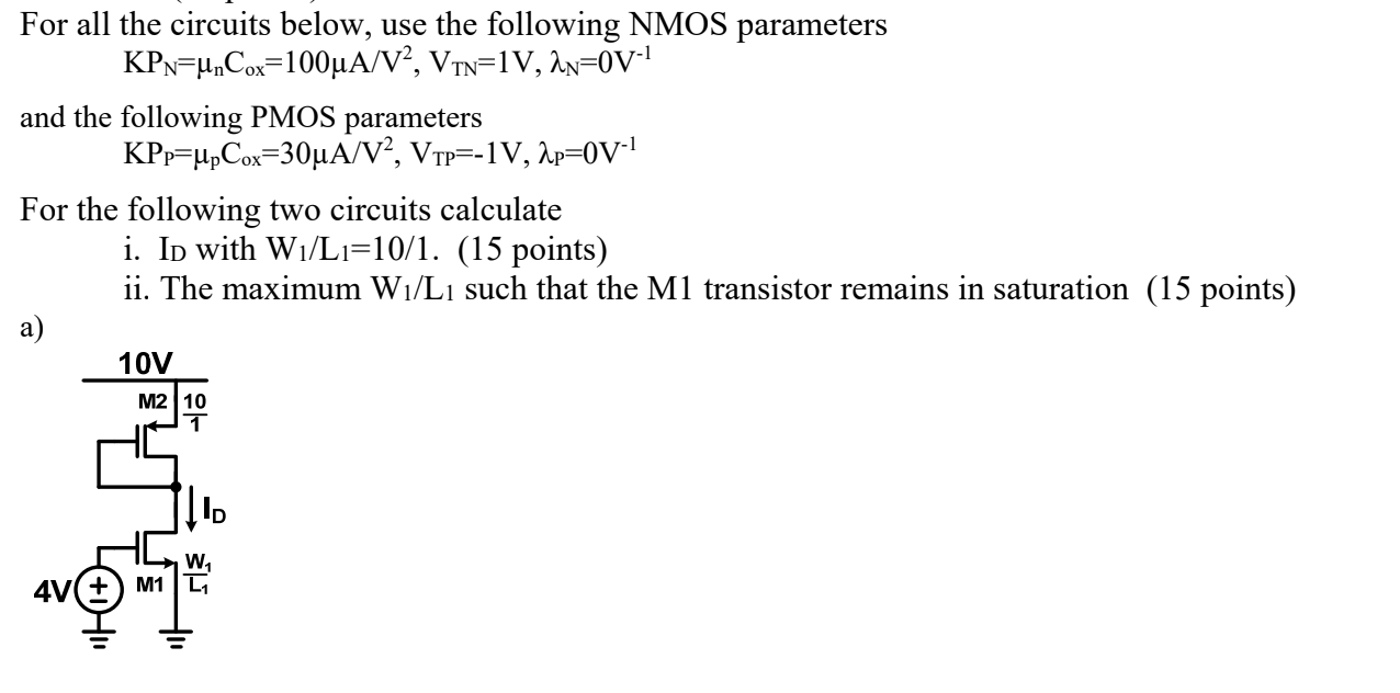 For all the circuits below, use the following NMOS | Chegg.com