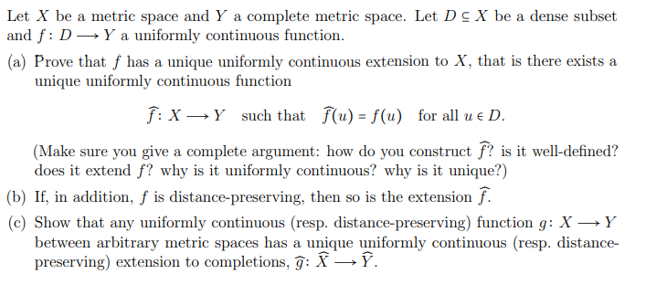 Solved Let X be a metric space and Y a complete metric | Chegg.com