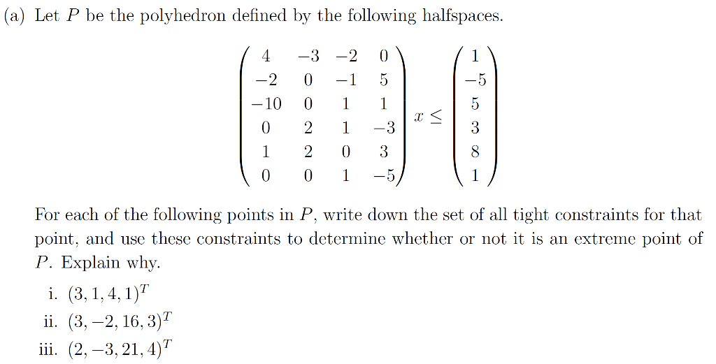Solved Let P be the polyhedron dened by the following | Chegg.com