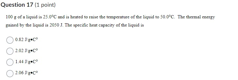 Solved 100 g of a liquid is 25.0∘C and is heated to raise | Chegg.com