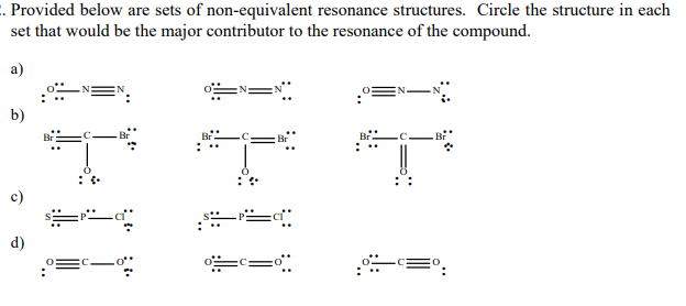 Solved . Provided below are sets of non-equivalent resonance | Chegg.com