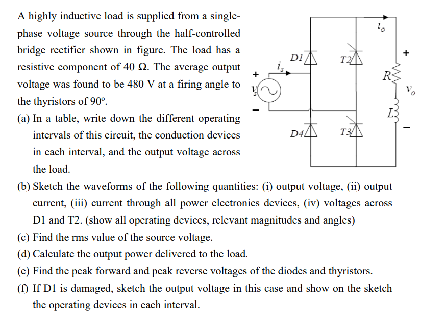 Solved + D1 VO A highly inductive load is supplied from a | Chegg.com