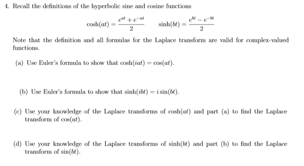 Solved 4. Recall the definitions of the hyperbolic sine and | Chegg.com