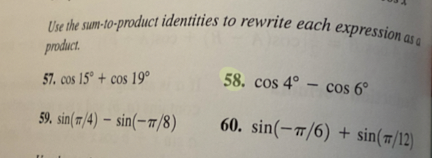 Solved Use the sum-to product identities to rewrite each | Chegg.com