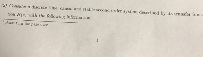 Solved (2) Consider a discrete-time, causal and stable | Chegg.com
