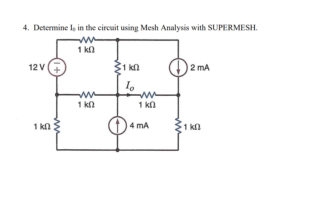 Solved 4. Determine I0 in the circuit using Mesh Analysis | Chegg.com
