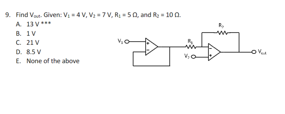 Solved Find Vout. ﻿Given: V1=4V,V2=7V,R1=5Ω, ﻿and | Chegg.com
