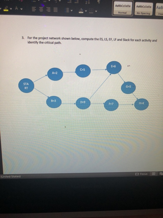 Solved No Spacing 3. For the project network shown below, | Chegg.com
