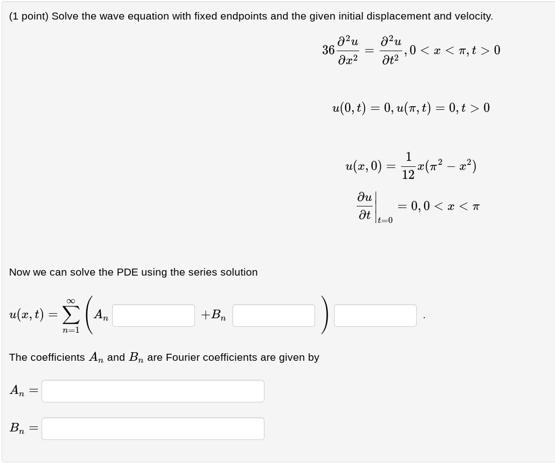Solved (1 point) Solve the wave equation with fixed | Chegg.com